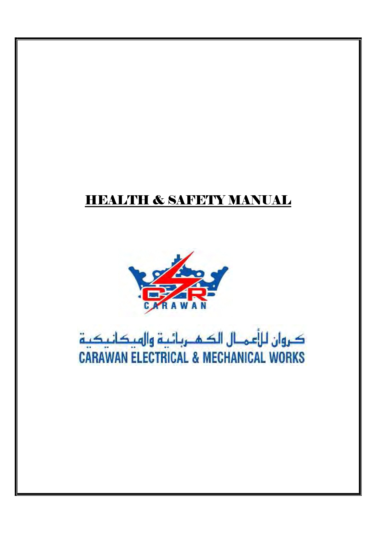 HSE – Carawan Electrical & Mechanical Works LLC